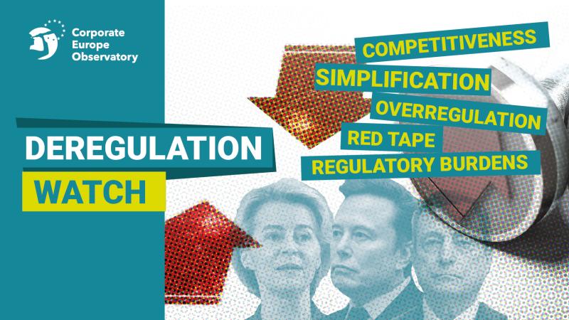 Corporate Europe Observatory - Deregulation Watch - Brave New Europe